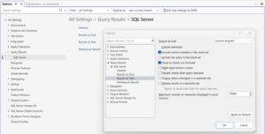 How to Increase Maximum Characters Displayed in SSMS - SQL DBA Blog